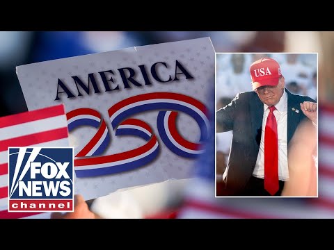 America Gears Up for '250' – A Historic Celebration Begins - Political ...